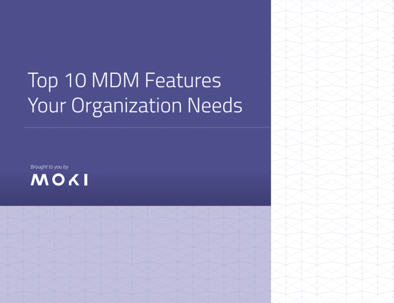 Features - Moki Mobile Device Management