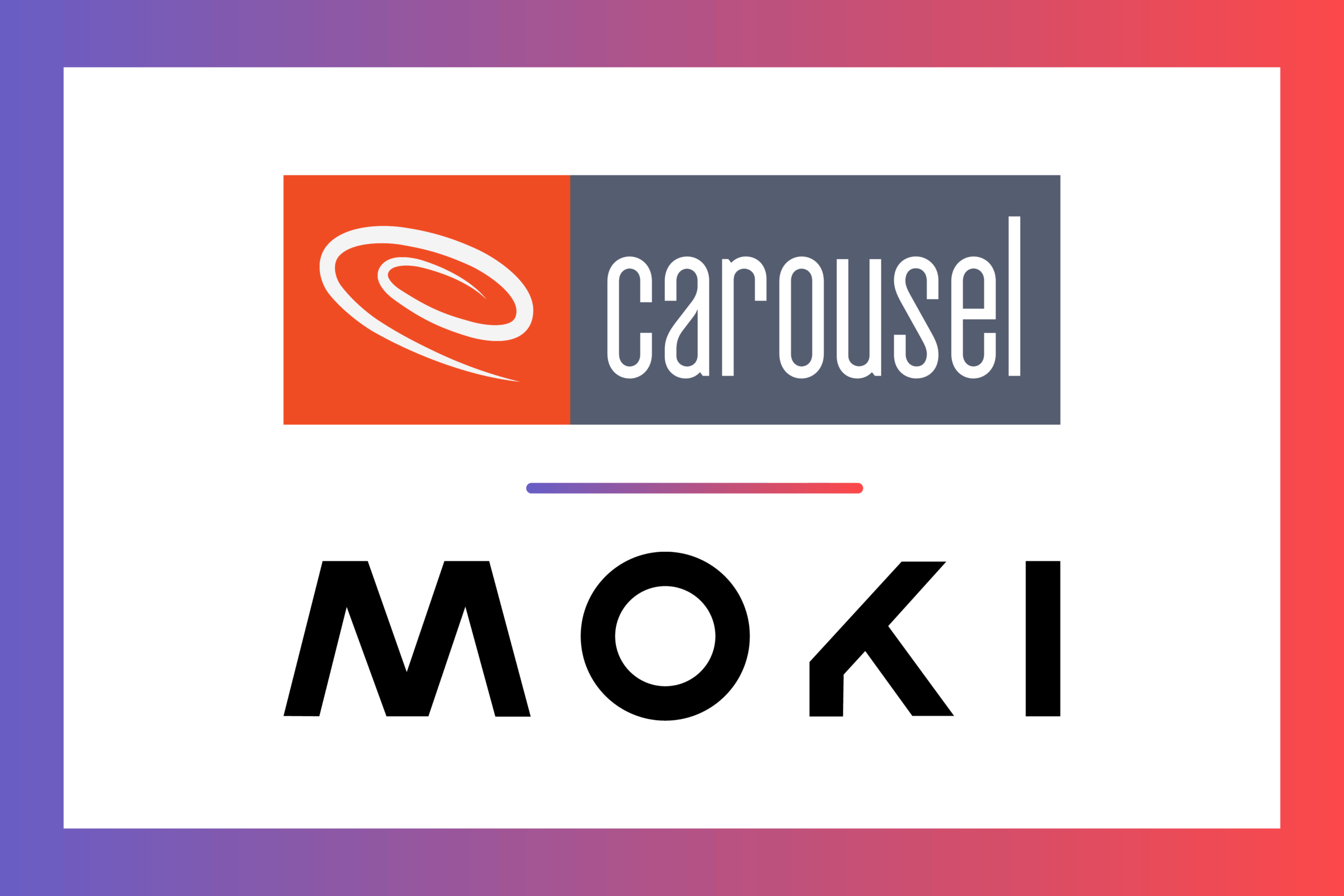 Moki and Carousel Expand Strategic Partnership to Deliver Unified ...